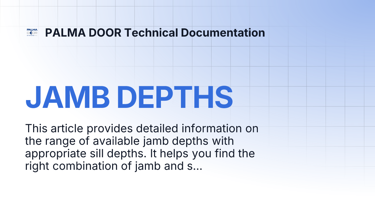 JAMB DEPTHS | PALMA DOOR Technical Documentation